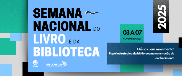Semana Nacional do Livro e da Biblioteca de 2025 | Bibliotecas